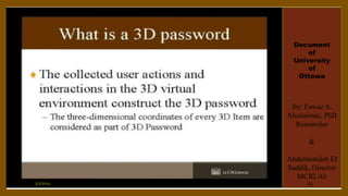 3D Password | PPTX | 3-D Graphics | Computer Software and Applications