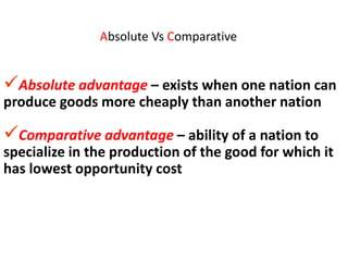absolute advantage vs comparative advantage | PPTX