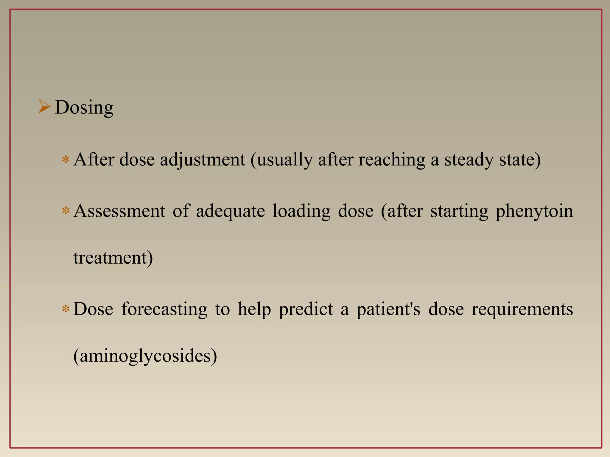 Indications for therapeutic drug monitoring | PPTX