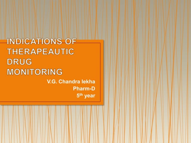 Indications for therapeutic drug monitoring | PPTX | Pharmaceutical ...