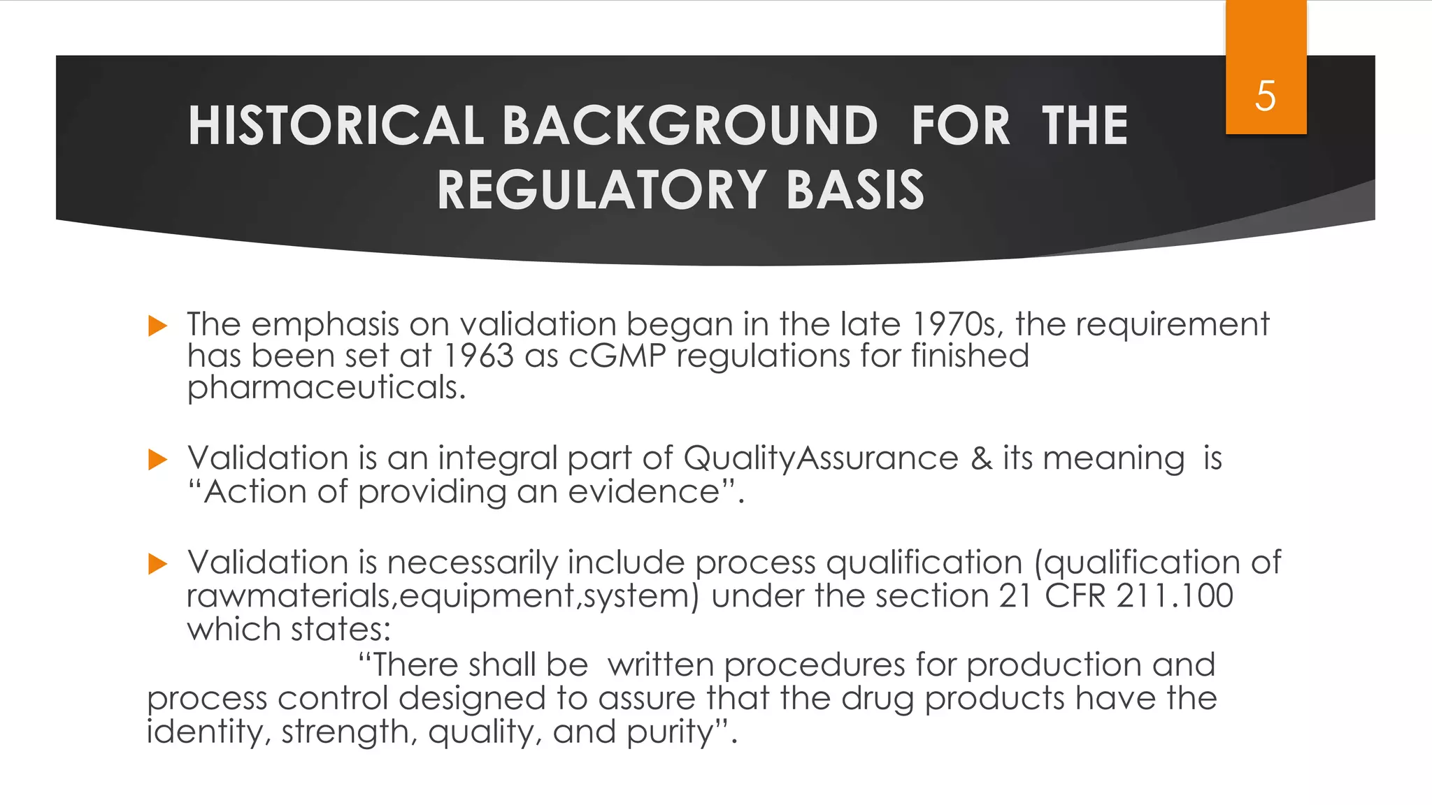 regulatory requirement for validation in pharma industry | PPTX