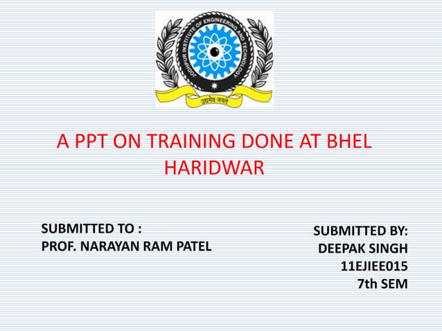 Training at BHEL Haridwar | PPTX