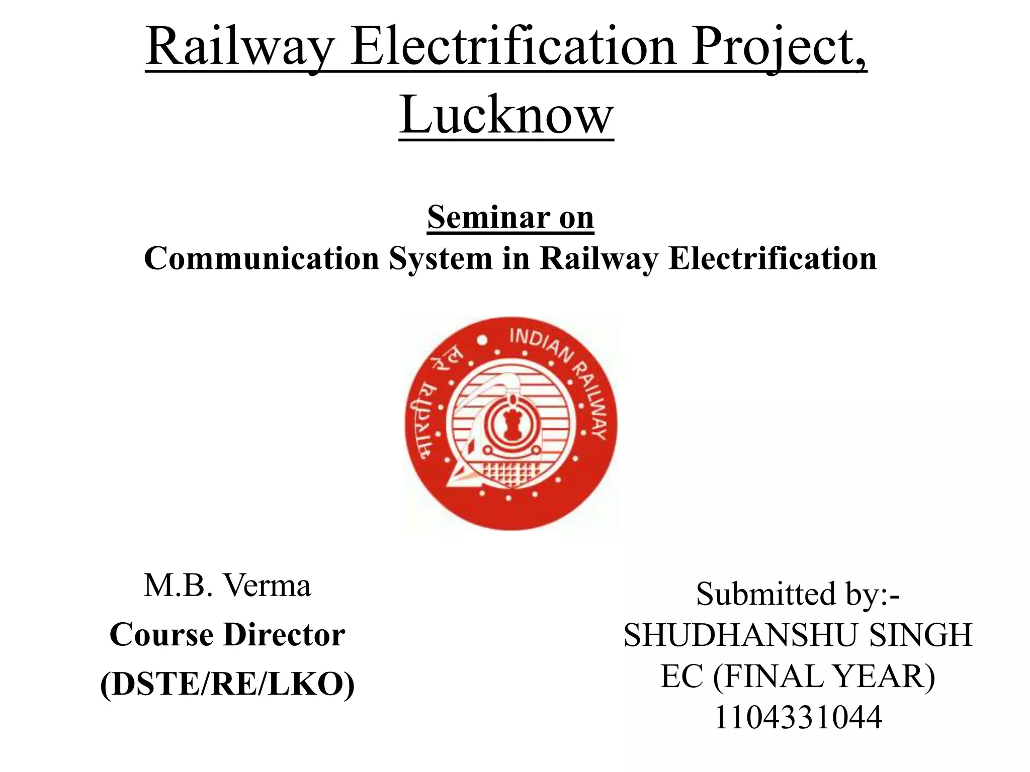 New microsoft power point presentationTraing in Railway Electrification ...