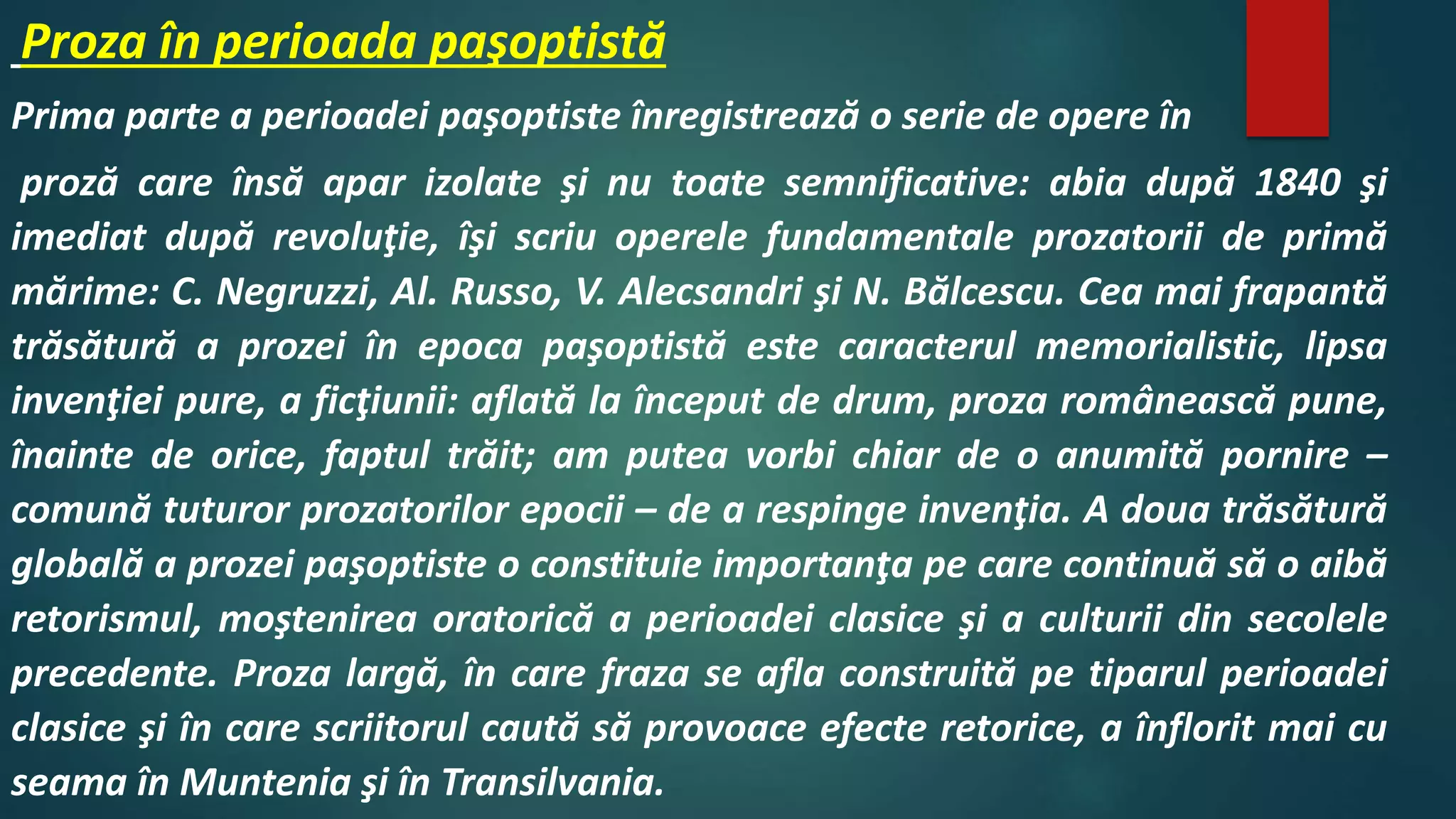 Rolul literaturii in perioada Pasoptista | PPT