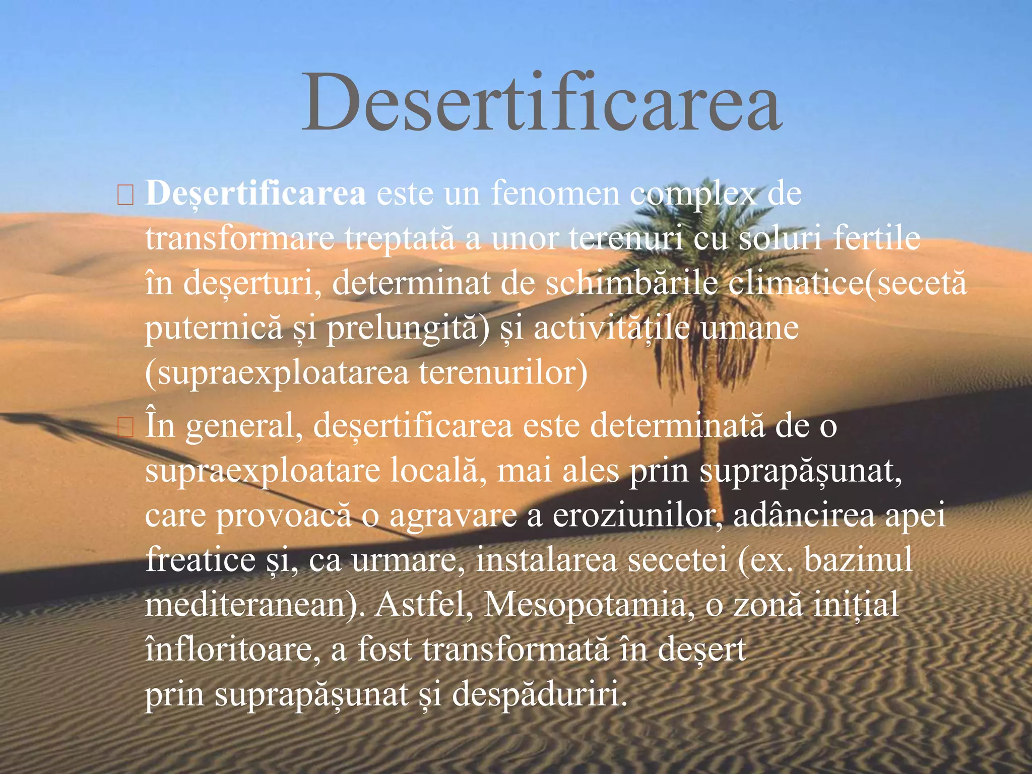 Seceta si desertificare | PPTX