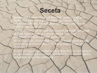 Seceta si desertificare | PPTX