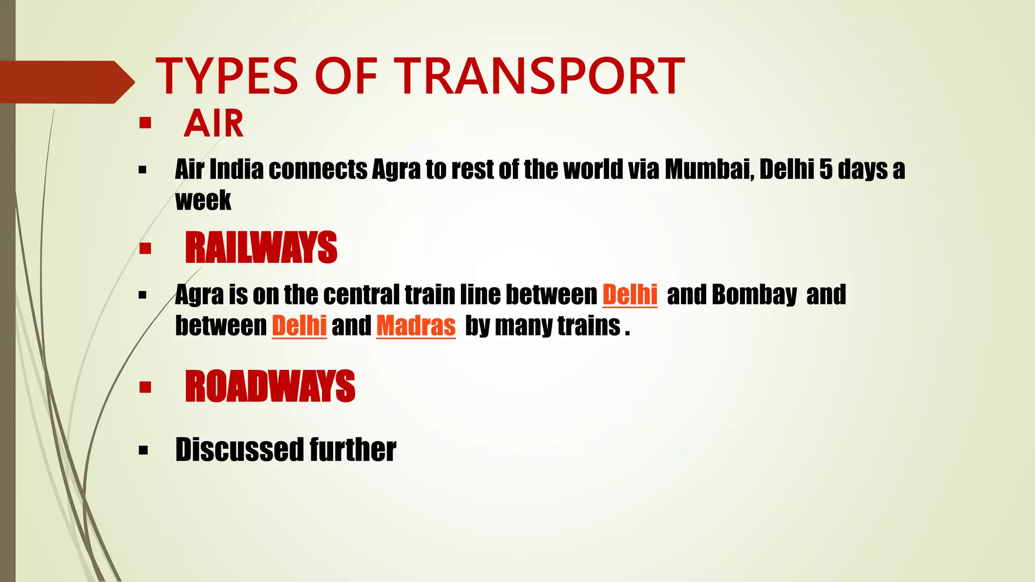 Agra Transportation Highlights | PPTX