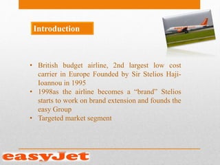 EasyJet Airline | PPTX | Air Travel | Travel Type