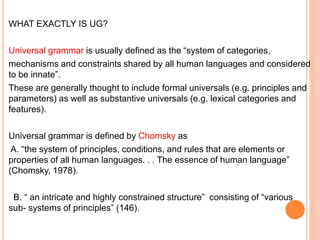 What is Universal Grammar Theory and its Criticism | PPTX | Education