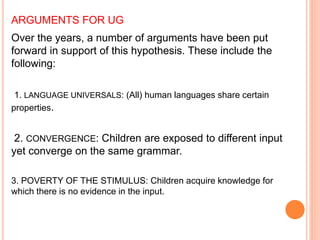 What is Universal Grammar Theory and its Criticism | PPTX | Education