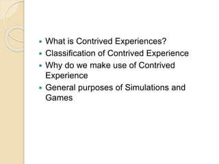 contrived experiences | PPT
