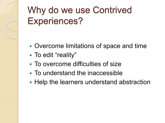 contrived experiences | PPT