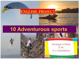 adventurous sports | PPT