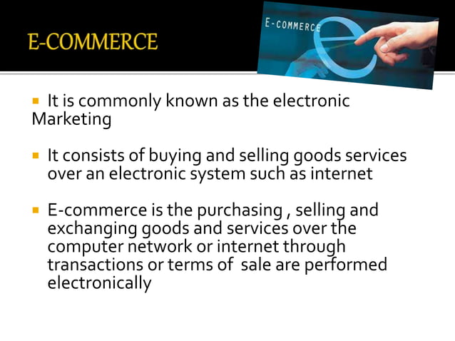 PPT FOR MCA E- COMMERCE | PPTX | Consumer Electronics | Technology & Computing