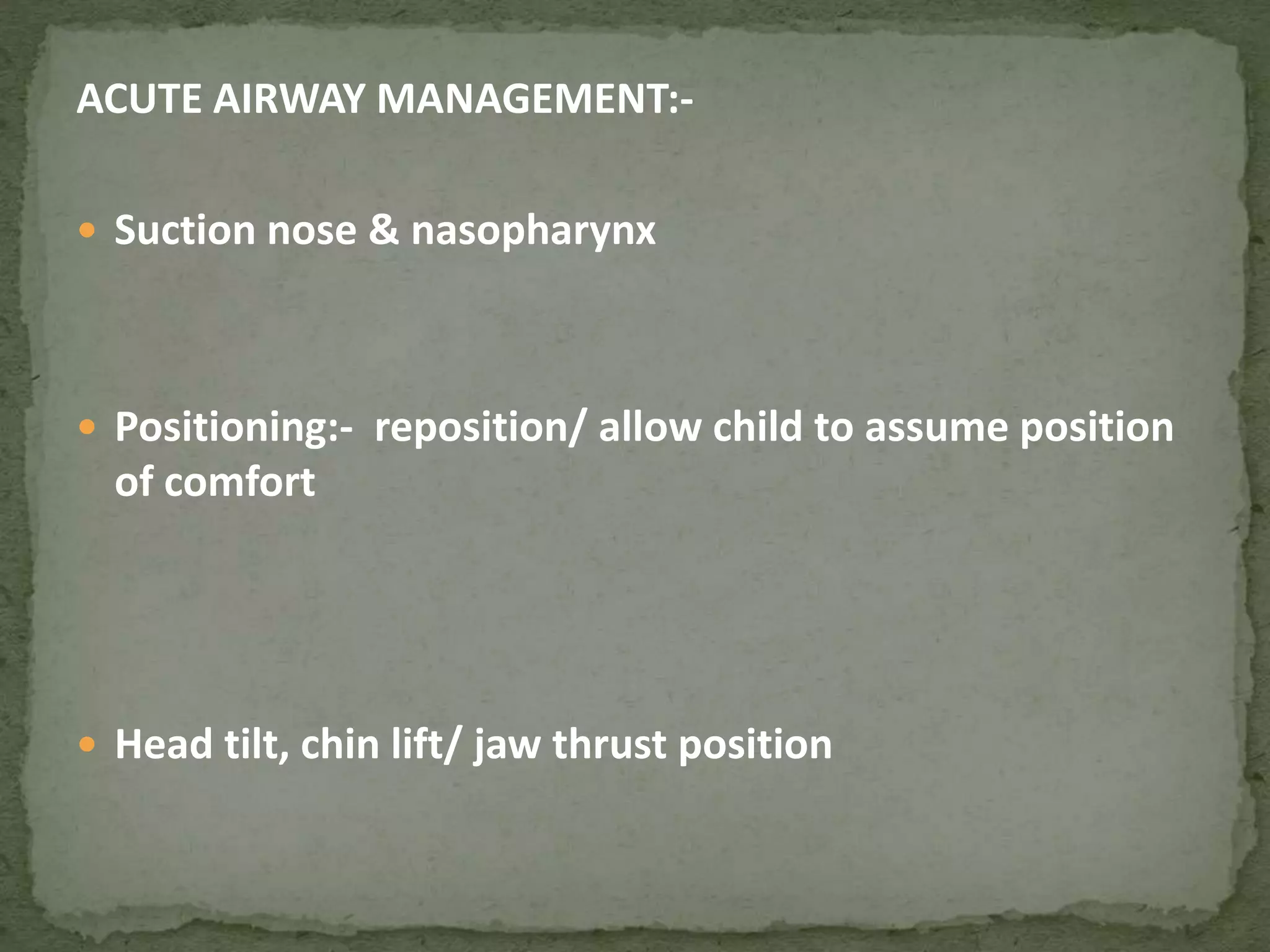 PEDIATRIC AIRWAY EVALUATION & MANAGEMENT | PPTX