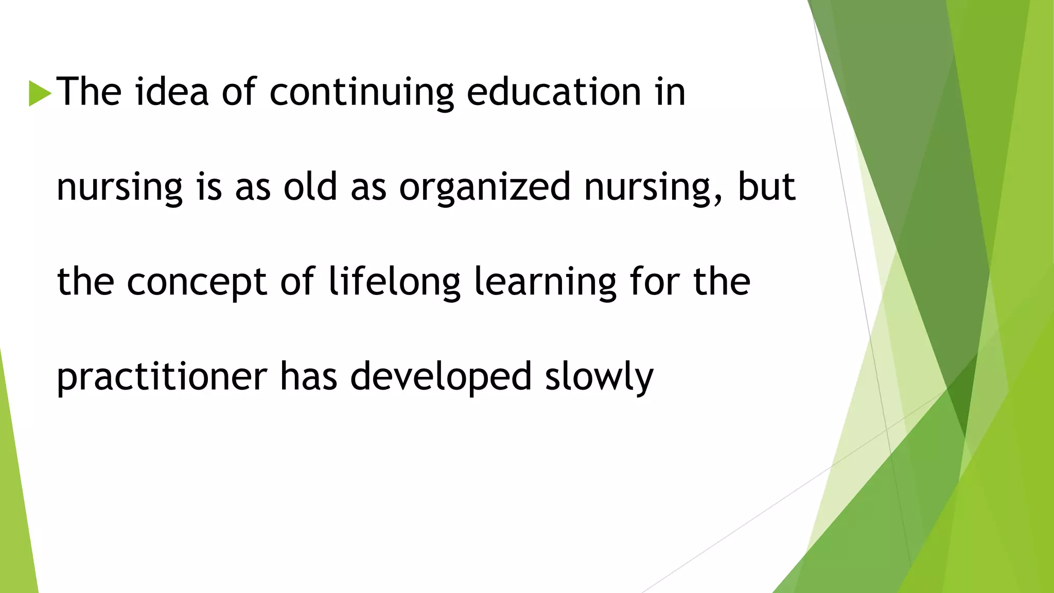 Continuing Nursing Education | PPTX