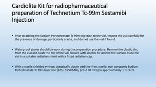 Technetium (99mTc) sestamibi & Technetium (99mTc) tetrofosmin | PPTX