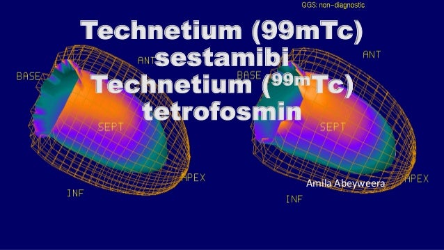 Technetium 99mtc Sestamibi And Technetium 99mtc Tetrofosmin