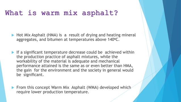 Warm Mix Asphalt Pavement Design | PPTX