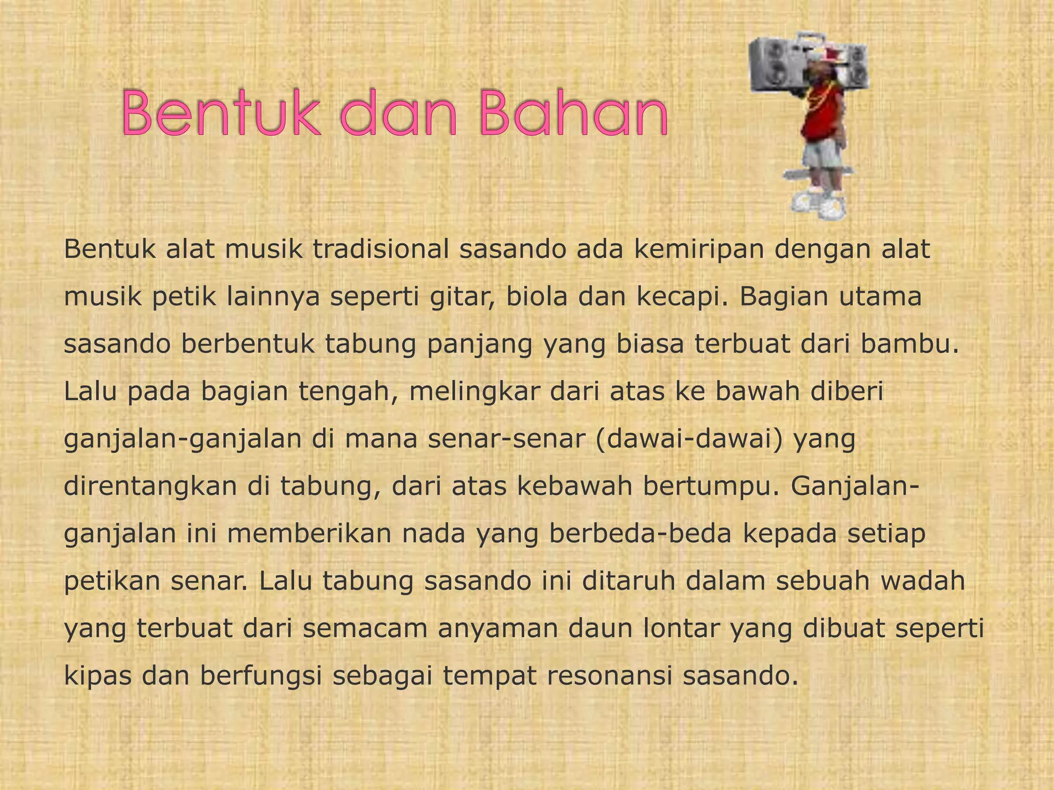 Alat Musik Tradisional Sasando | PPTX