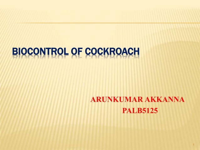 bio control of cockroach | PPT