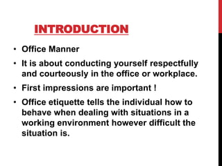 Office Etiquette by Neeraj Bhandari (Surkhet,Nepal) | PPTX