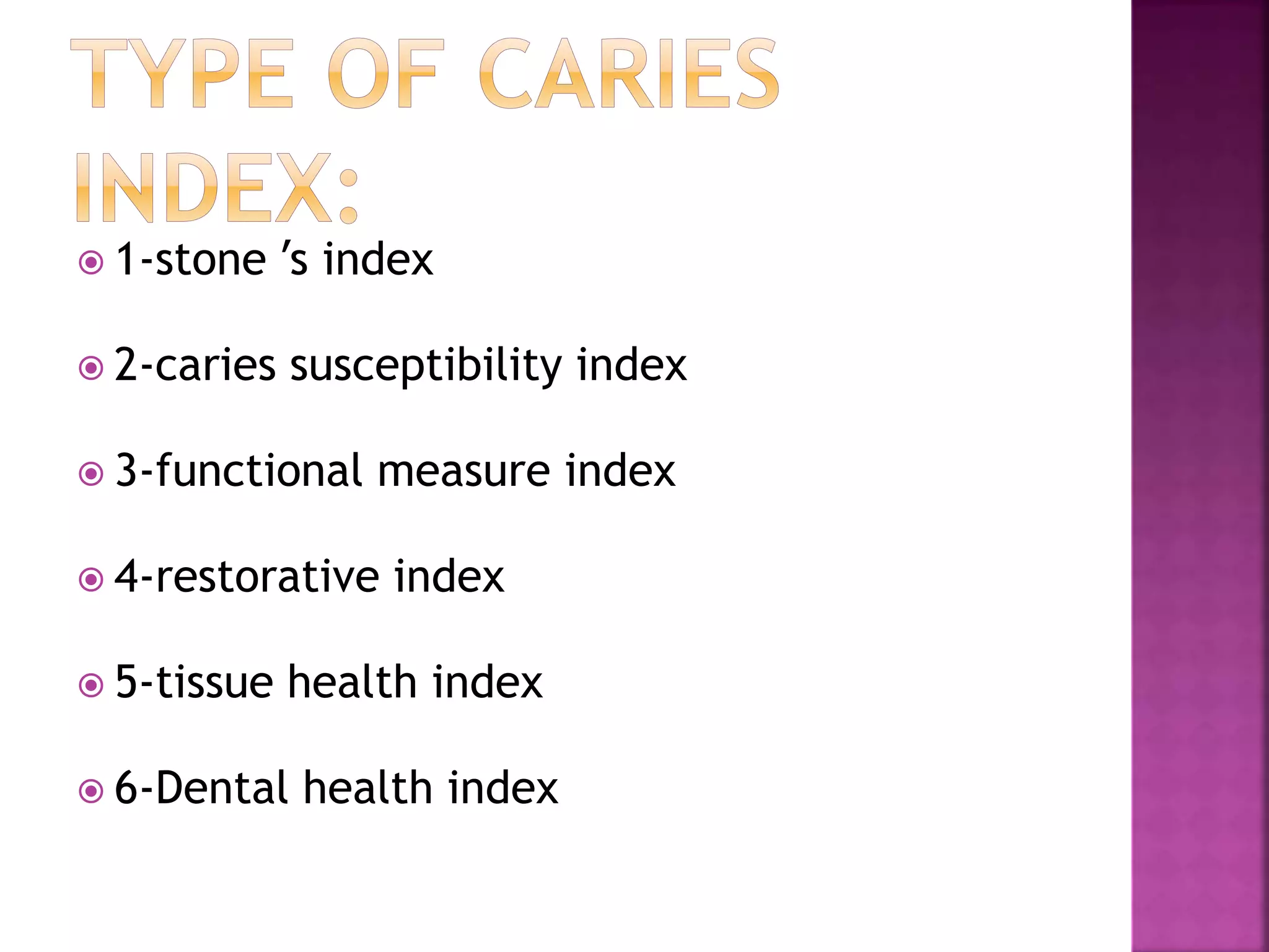 dental caries index | PPTX