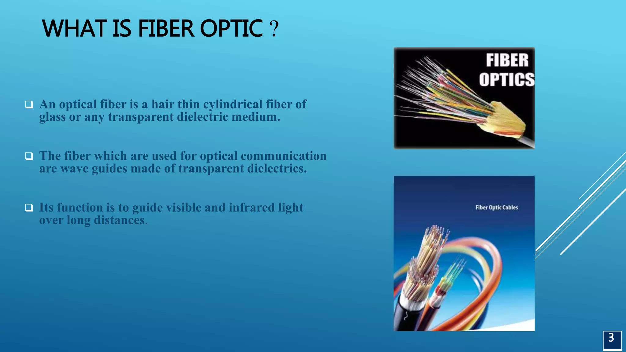 FIBER OPTIC RECENT TRENDS | PPTX