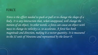 Force And Laws Of Motion | PPTX