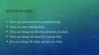 Force And Laws Of Motion | PPTX