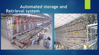 ASRS system and material handling or industrial robots | PPTX