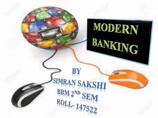 Modern banking | PPTX