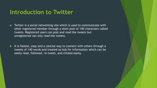 Why Twitter is better than other social media platforms | PPTX