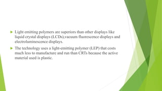 LIGHT EMITTING POLYMER (LEP) | PPTX