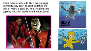 Intertextuality | PPTX | Music Video | Genres