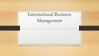 international business management | PPT
