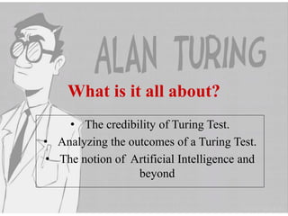 Turing Test : From A.I. to Beyond ! | PPTX