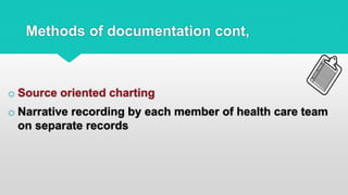 DOCUMENTATION IN NURSING | PPTX