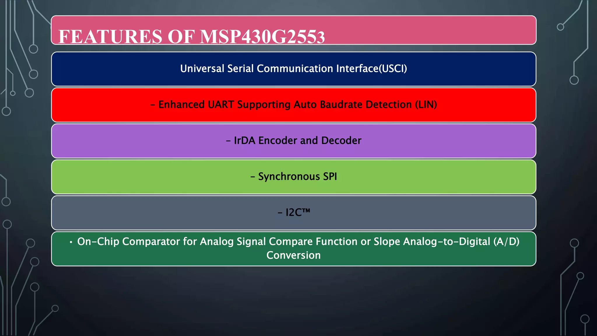 OVERVIEW OF MSP430G2553 | PPTX | Computer Peripherals | Computing