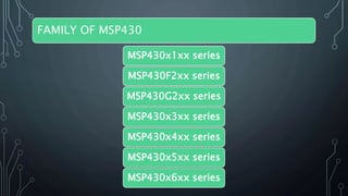 OVERVIEW OF MSP430G2553 | PPTX