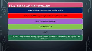 OVERVIEW OF MSP430G2553 | PPTX