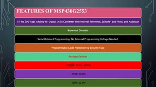 OVERVIEW OF MSP430G2553 | PPTX