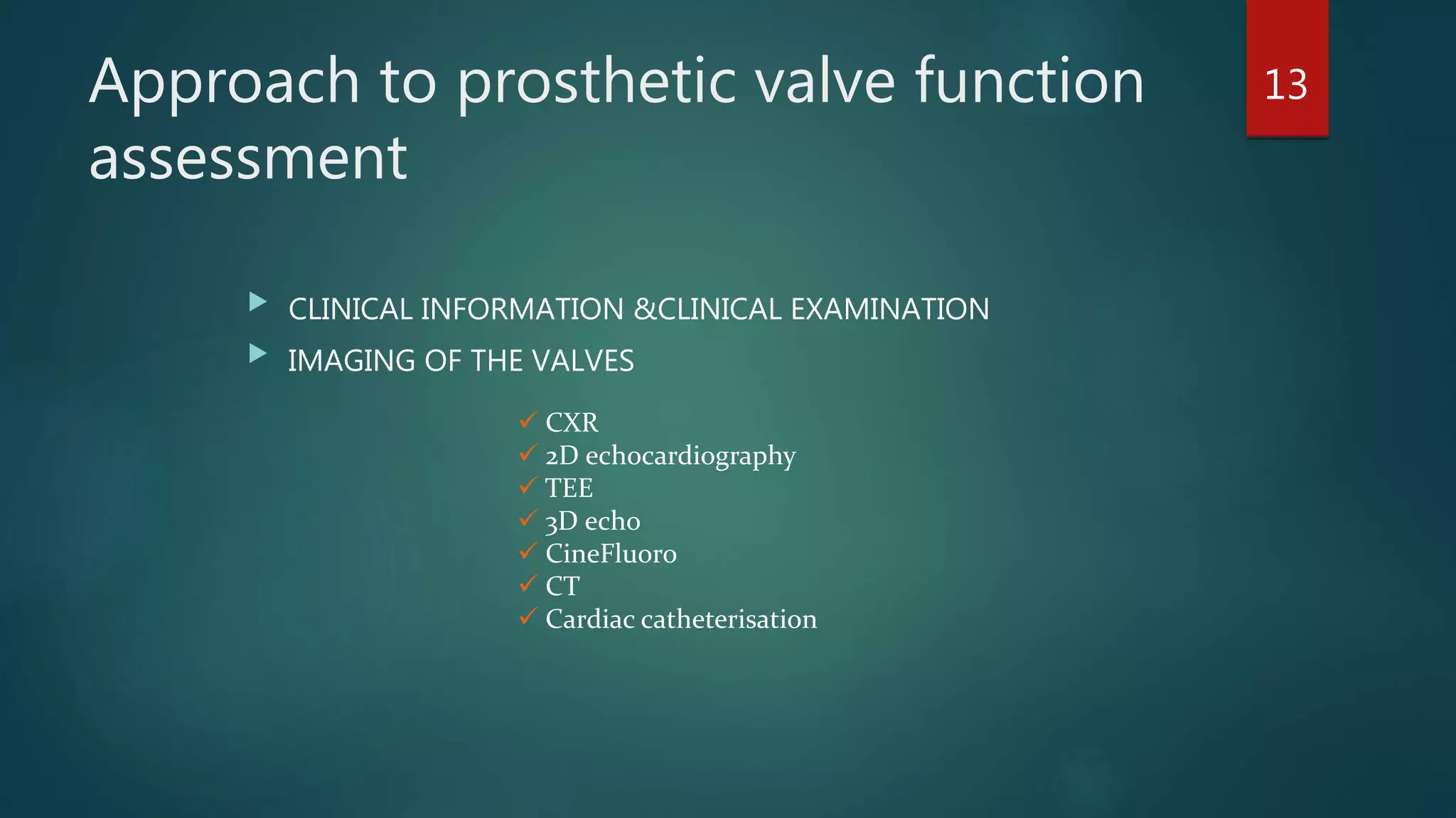 prosthetic heart valve evalaution | PPTX