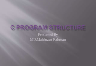 C Program Structure | PPT