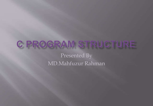 C Program Structure | PPT