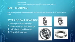 How Ball Bearings Are Made - Manufacturing Process | PPTX