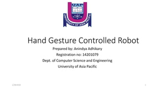Hand gesture controlled robot with arduino | PPTX