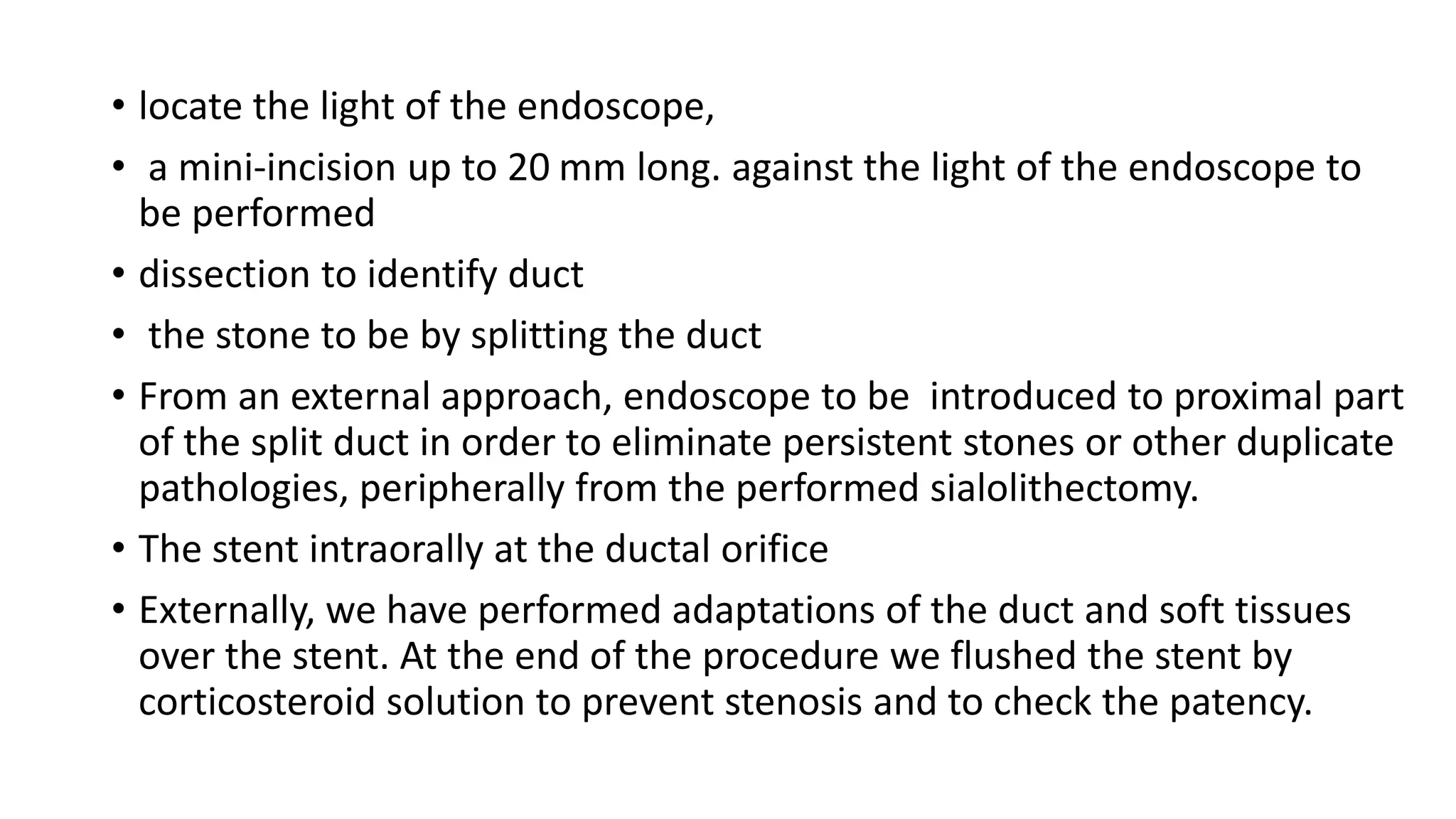 Sialendoscopy | PPTX