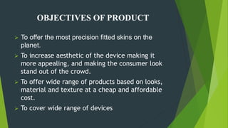 Skins For Cellphone and Laptop Production Planning Report | PPTX