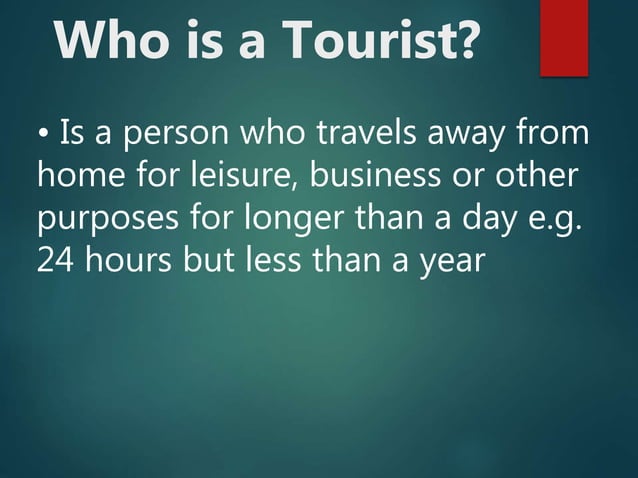 who is tourist and types of tourist | PPT
